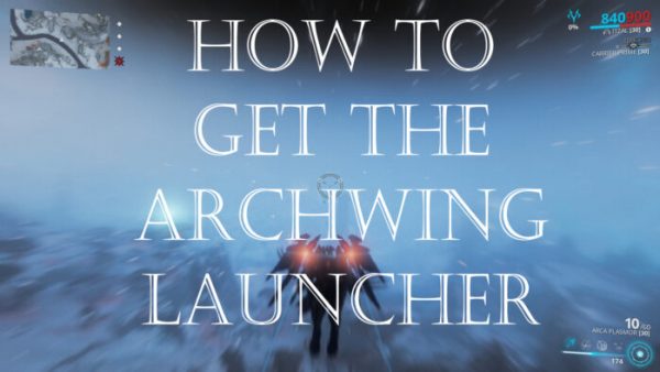 How to Get the Archwing Launcher - Wargame-Rd